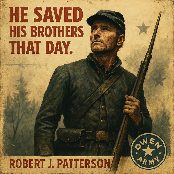 Robert J. Patterson Saved His Regiment at The Wilderness – The Infidel Co