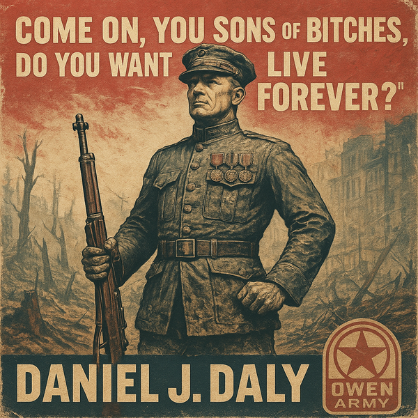 Sgt. Maj. Daniel J. Daly, Marine Who Held the Line at Belleau Wood ...